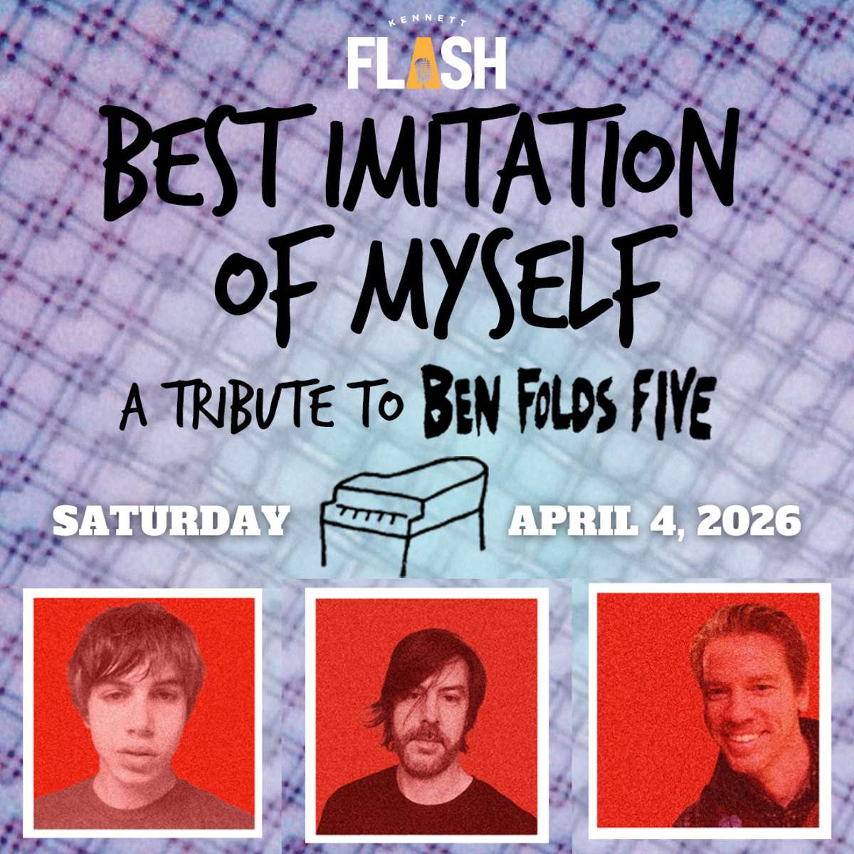 Best Imitation of Myself: A Tribute to Ben Folds Five - The Kennett Flash